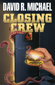 Closing Crew – David R. Michael